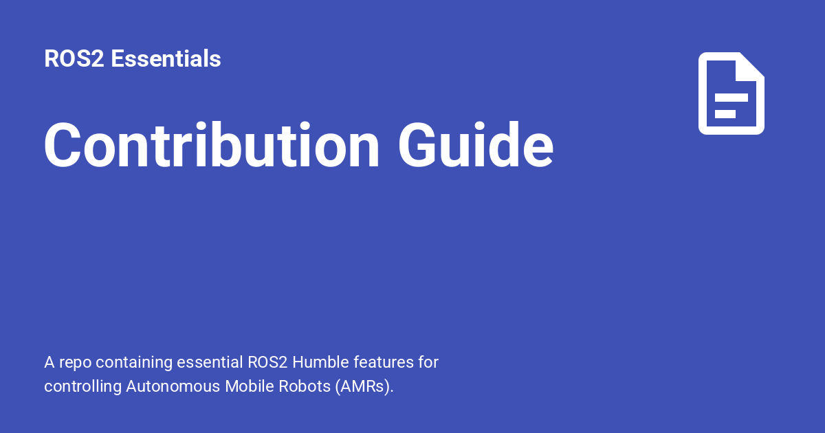 Contribution Guide - ROS2 Essentials