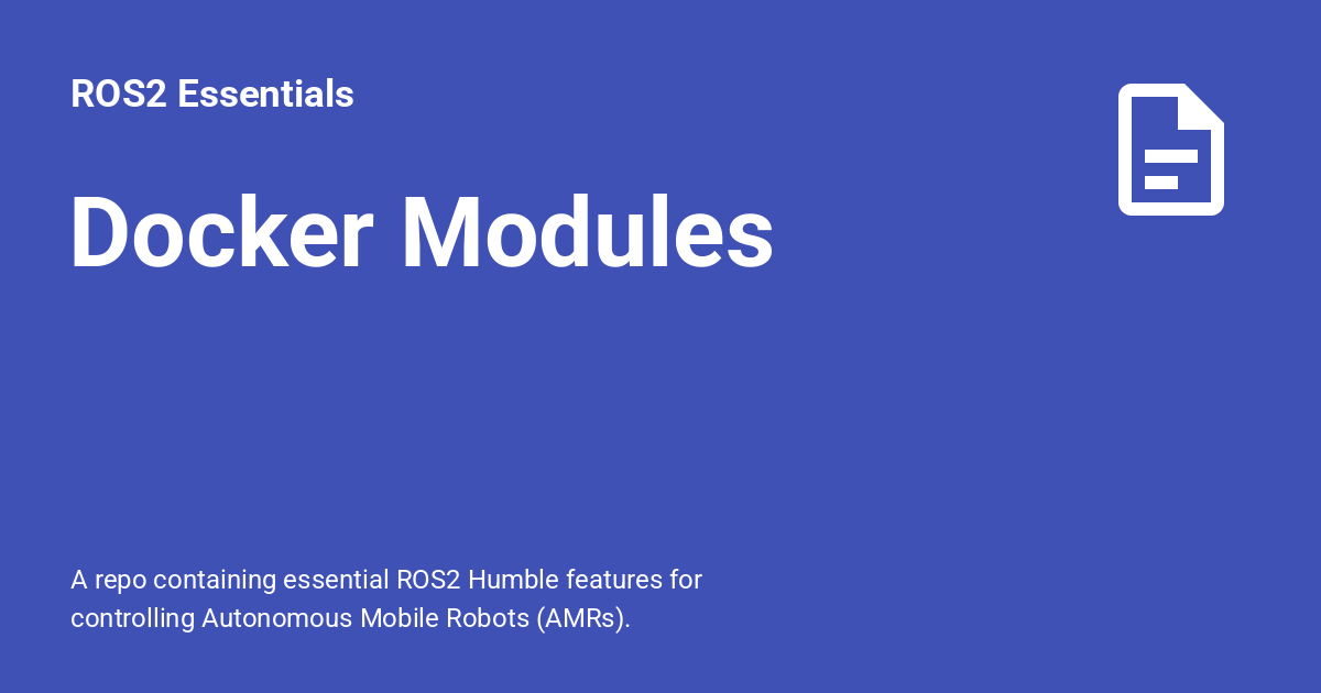 Docker Modules - ROS2 Essentials