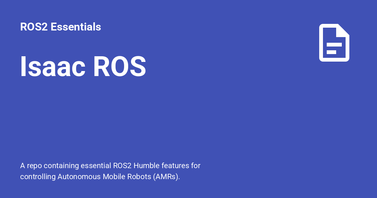 Isaac ROS - ROS2 Essentials