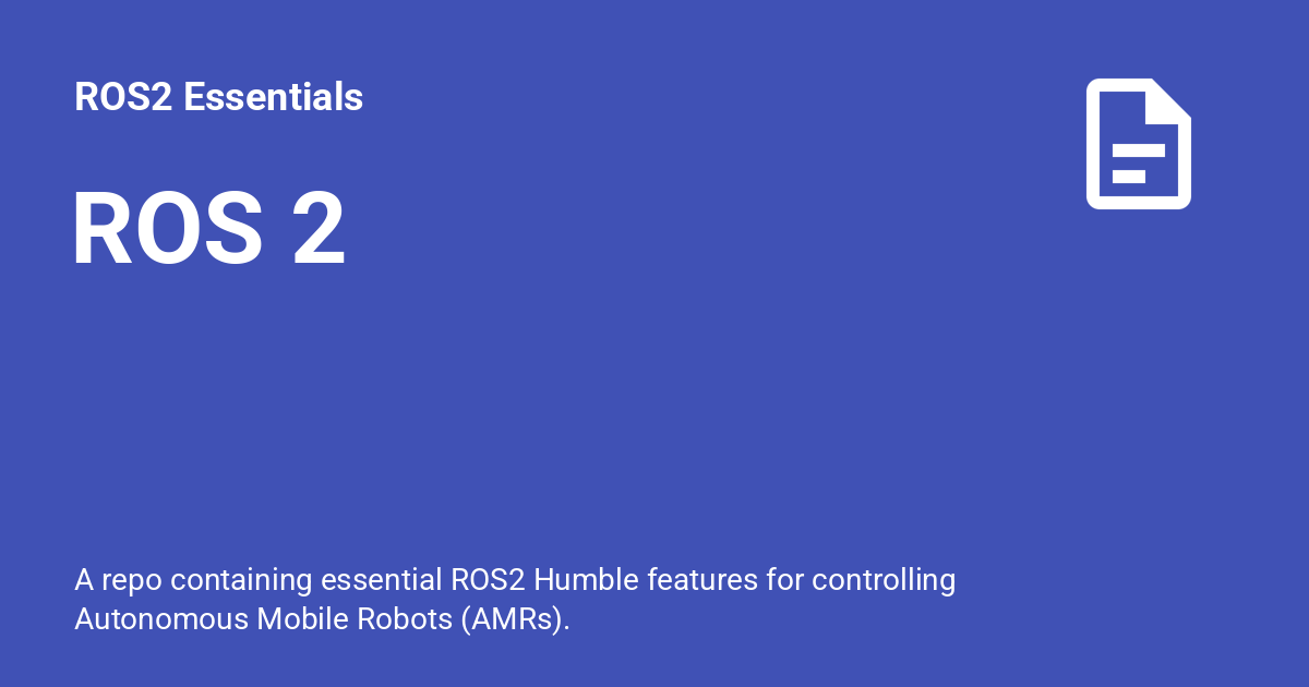 ROS 2 - ROS2 Essentials