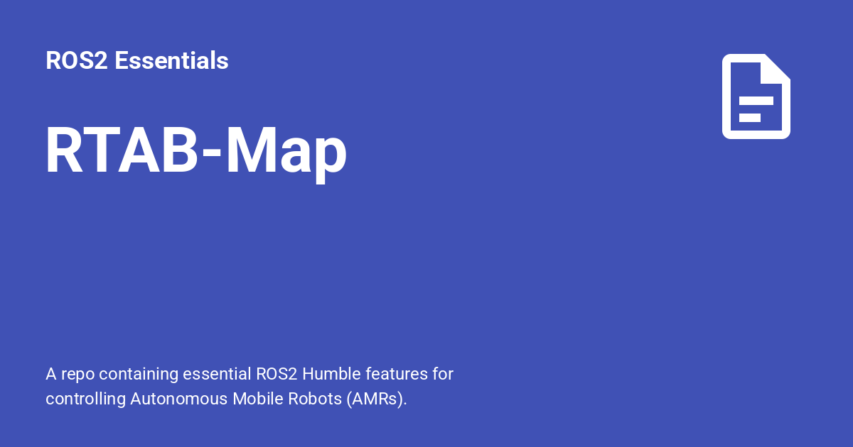 RTAB-Map - ROS2 Essentials