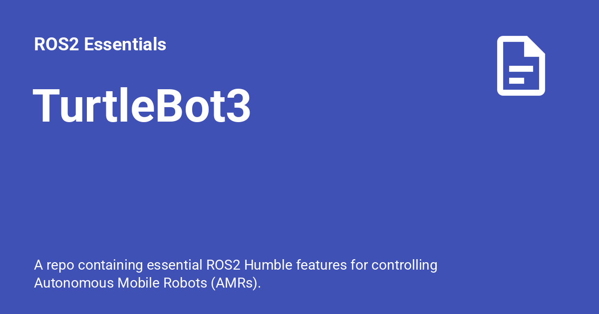 TurtleBot3 - ROS2 Essentials